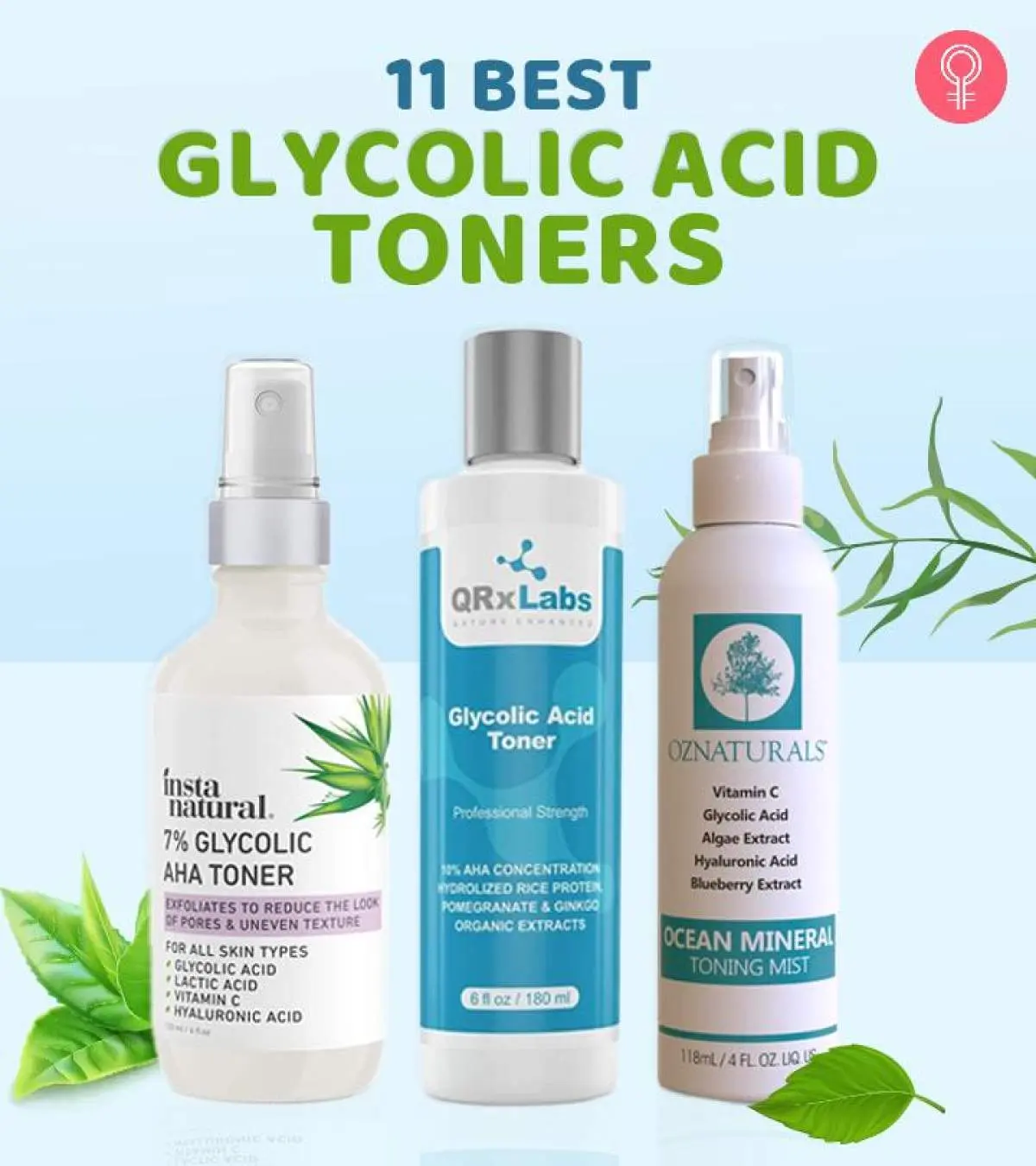 The 11 Best Glycolic Acid Toners Of 2025 For Clearer Skin