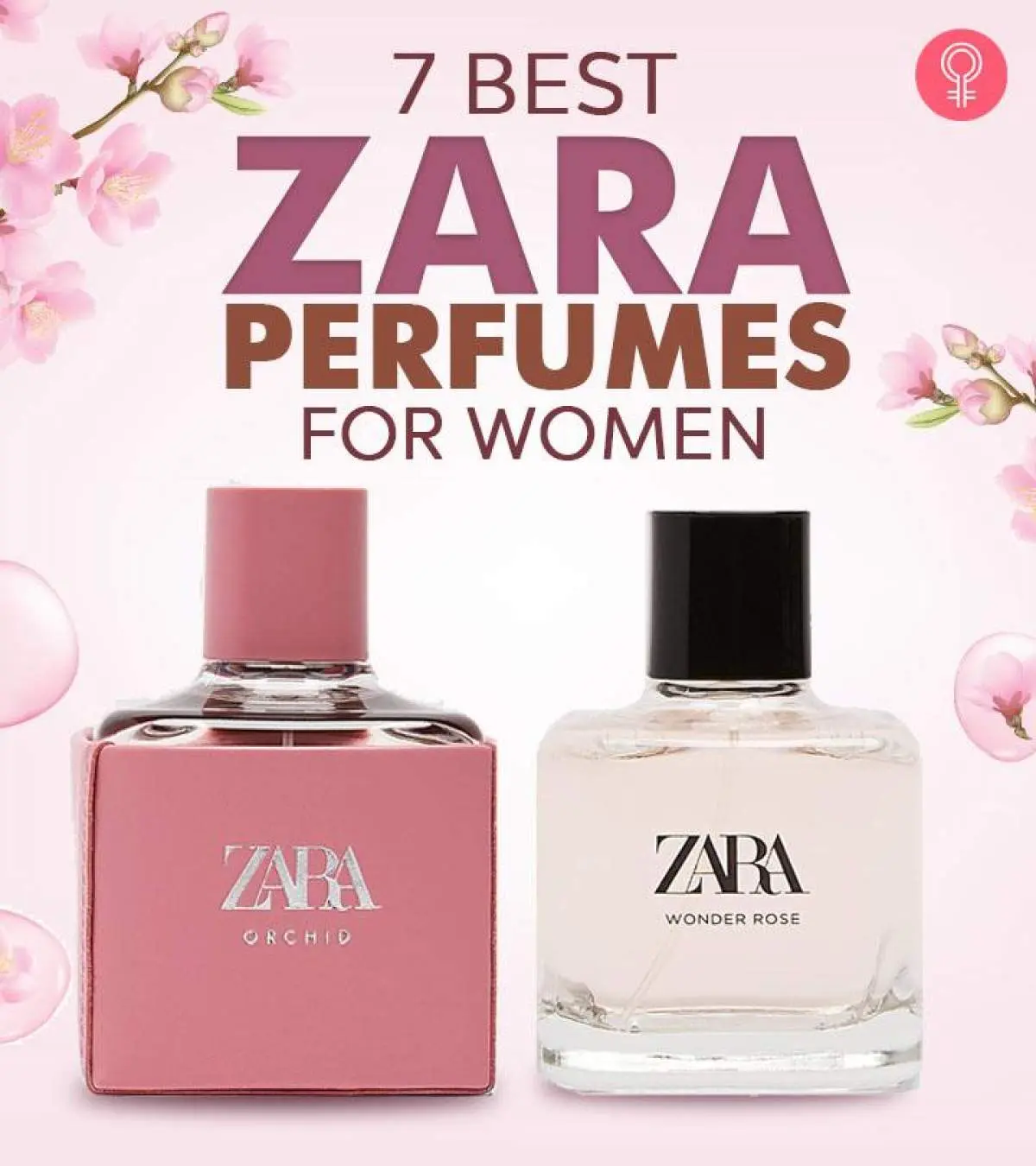 7 Best Zara Perfumes For Women (2025), According To A Fragrance Expert