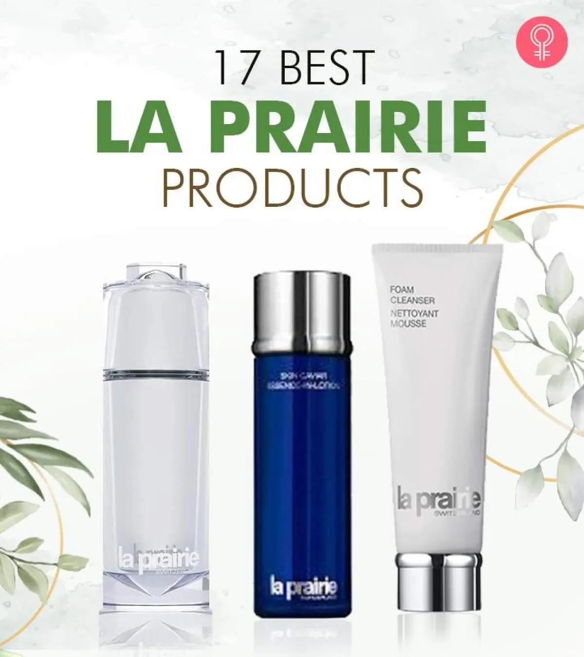 17 Best La Prairie Products Of 2025, According To An Esthetician