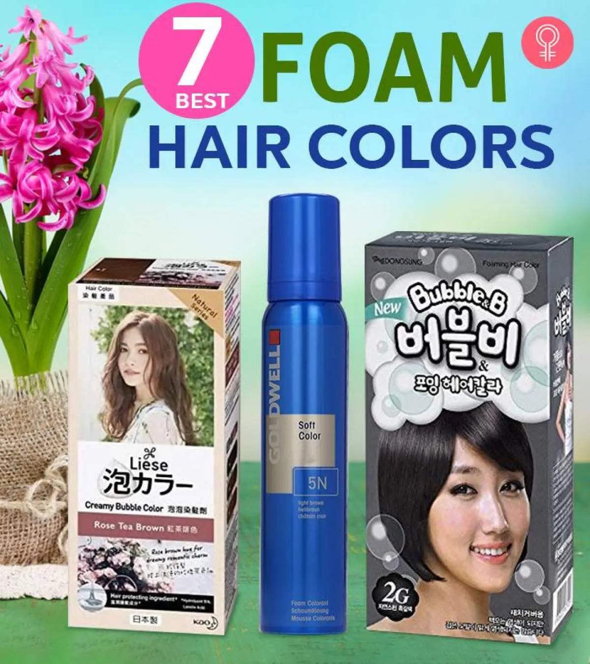 7 Best Foam Hair Colors, As Per A Hairdresser (2025)