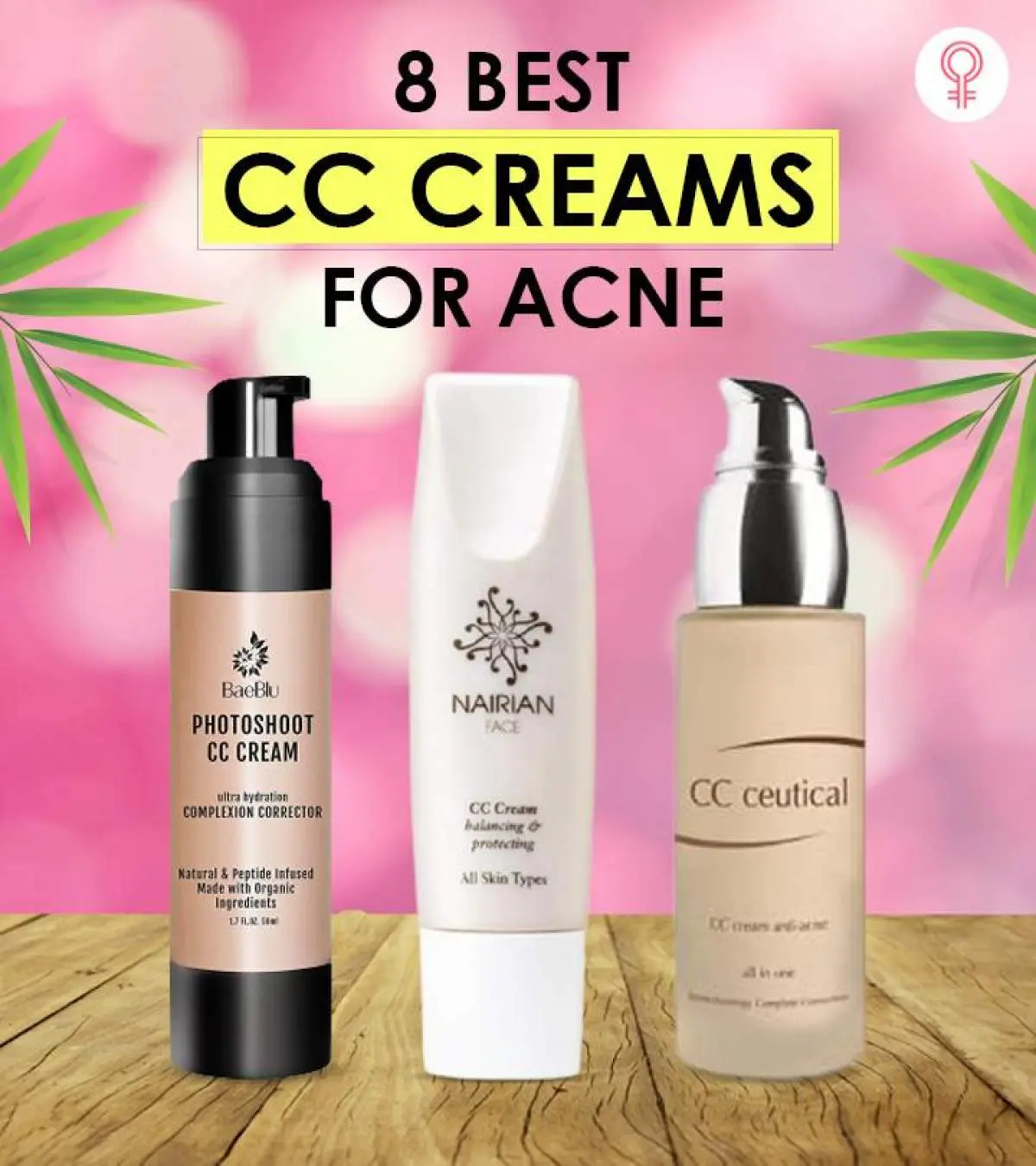 8 Best CC Creams For Acne, As Per A Makeup Artist – 2026