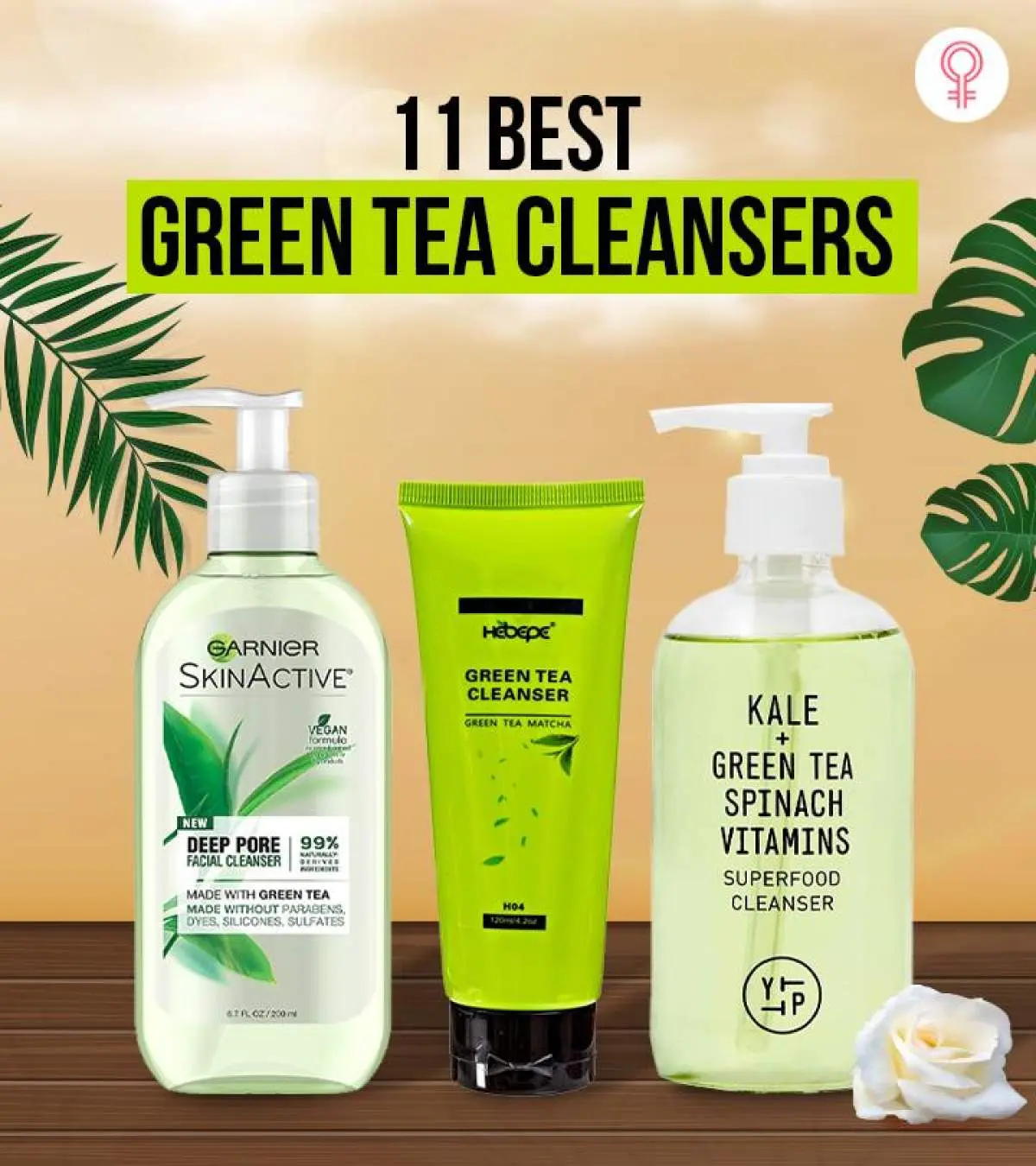 The 11 Best Green Tea Cleansers, As Per An Expert – 2025