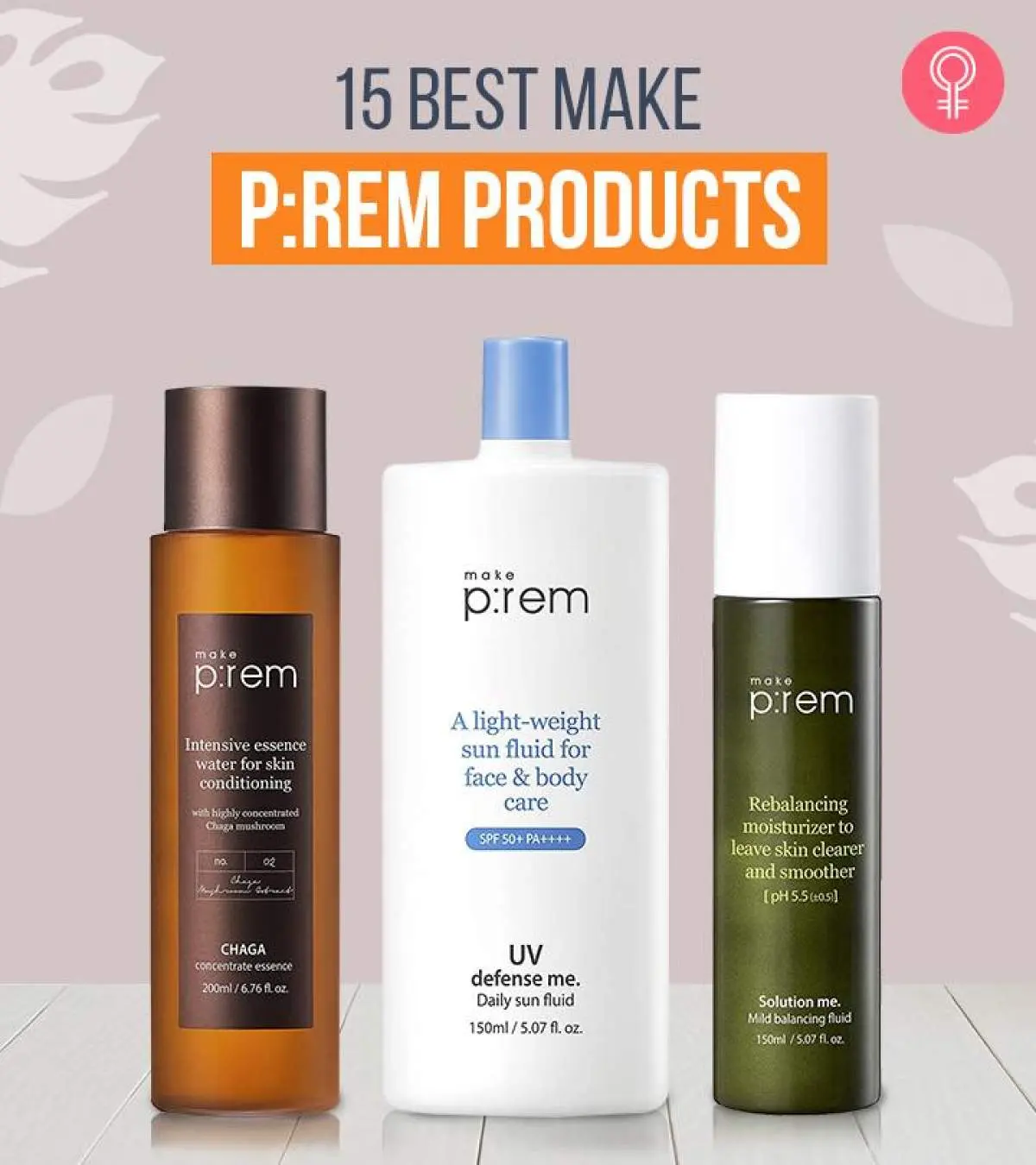 Make P:rem Skincare Products: 15 Top Picks For 2026