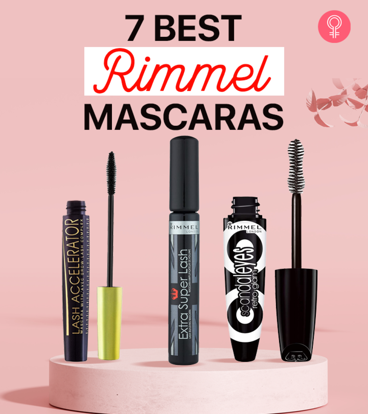 7 Best Expert-Approved Rimmel Mascaras Of 2026