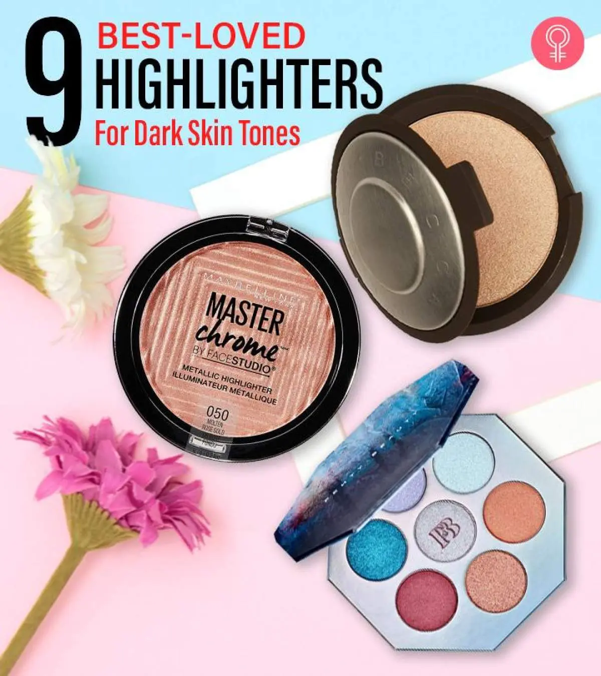 Highlighters For Dark Skin Tones: 9 Top Picks For Radiant Glow