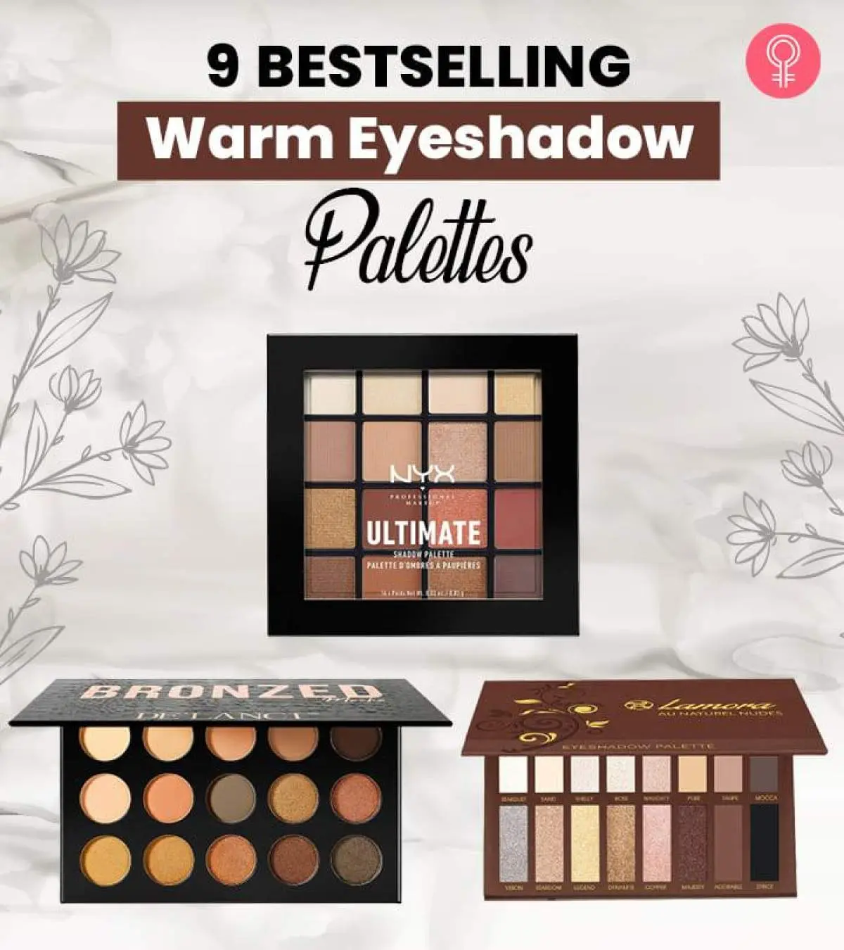 Best Warm Eyeshadow Palettes: 9 Top Picks For 2025