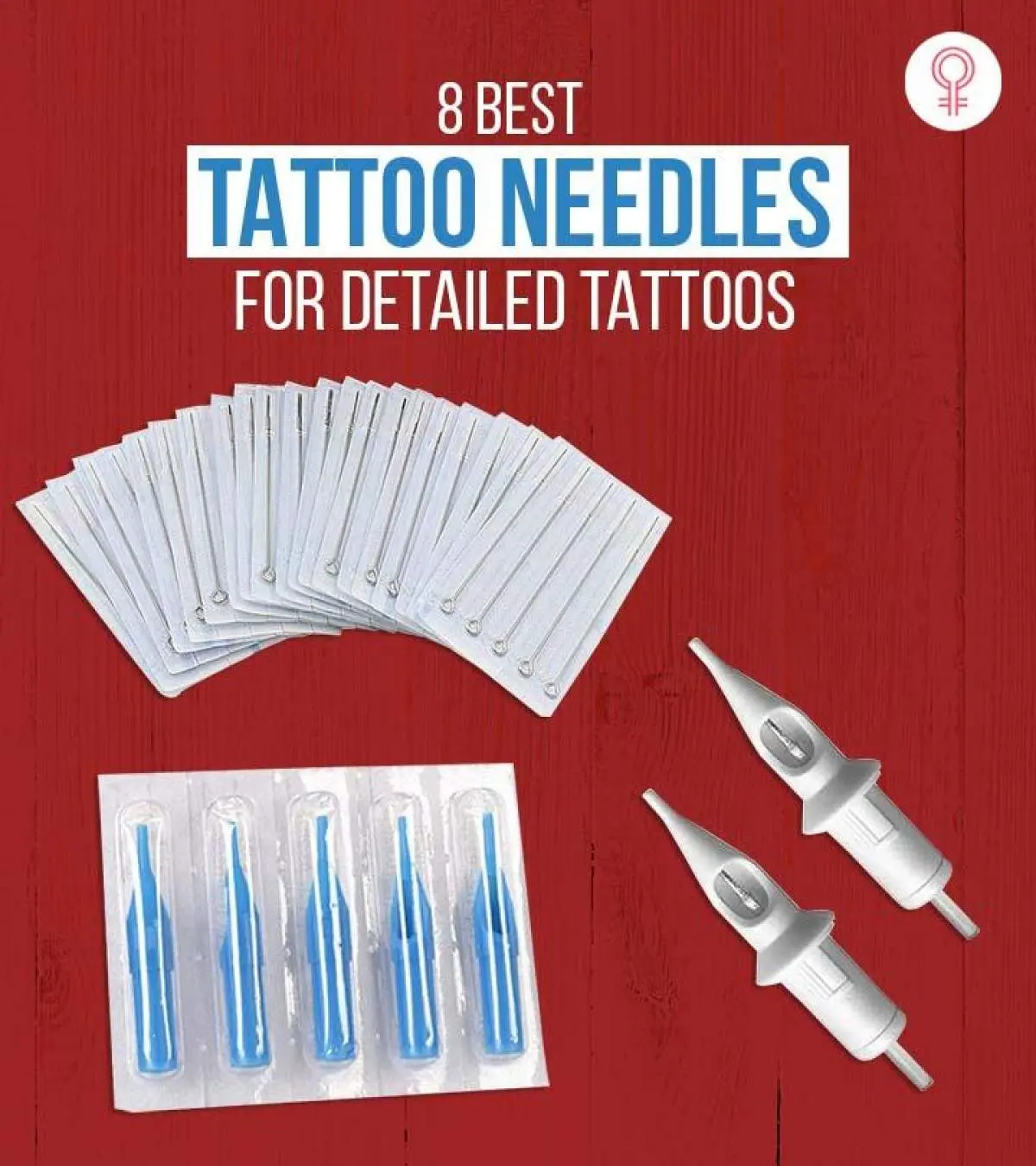 8 Best Tattoo Needles Of 2026 – Reviews And Buying Guide
