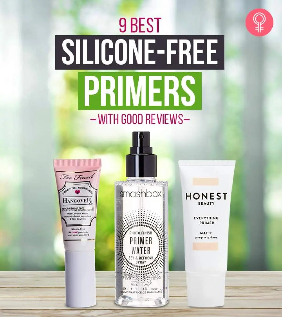 9 Best Primers Without Silicone To Keep Your Skin Soft, Reviewed For 2025