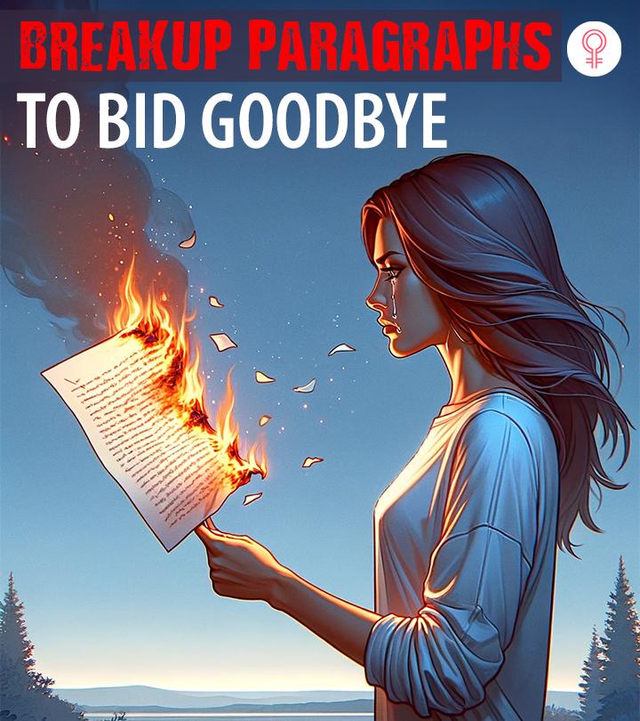 204 Breakup Paragraphs To Ease The Pain Of Separation