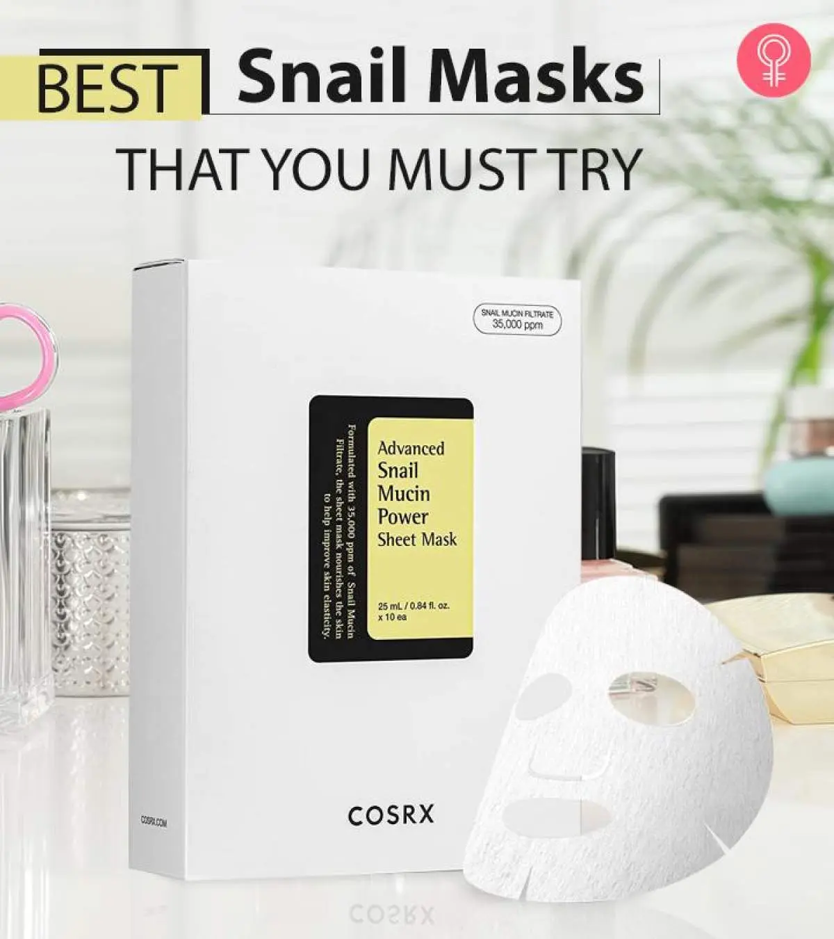 9 Best Snail Masks For Glowy Skin In 2025: Benefits & Usage