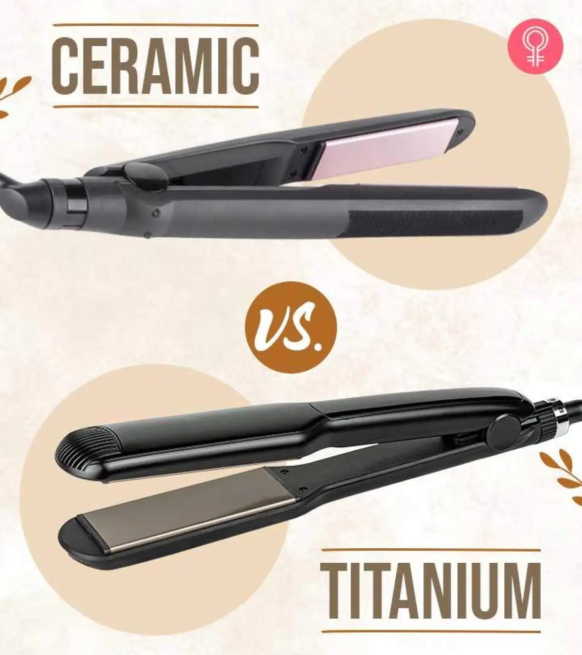 Ceramic Vs Titanium Hair Straightener: 7 Key Differences