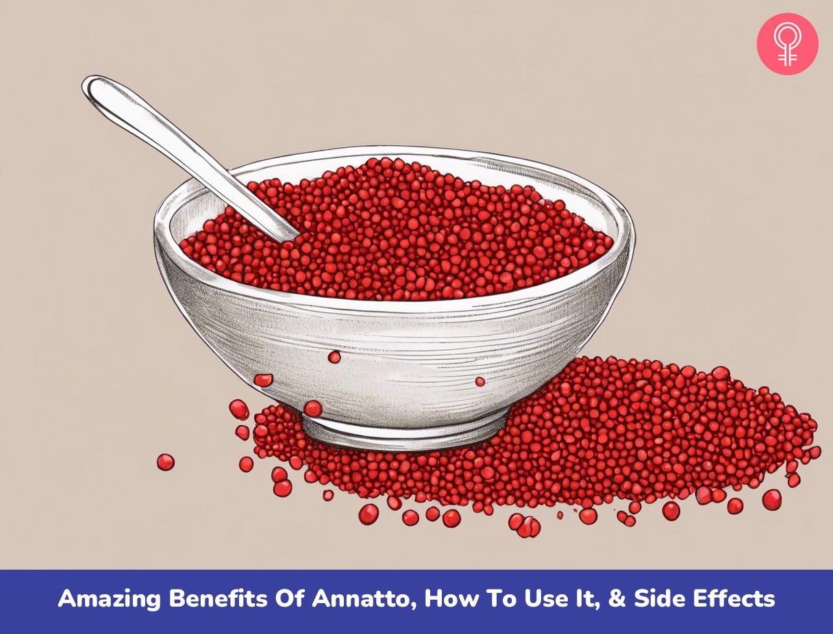 6 Amazing Benefits Of Annatto, How To Use It, & Side Effects