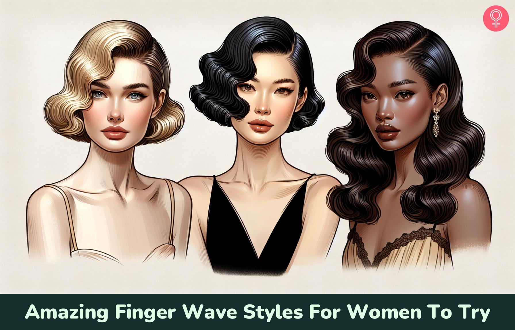 22 Amazing Finger Wave Styles For Women To Try