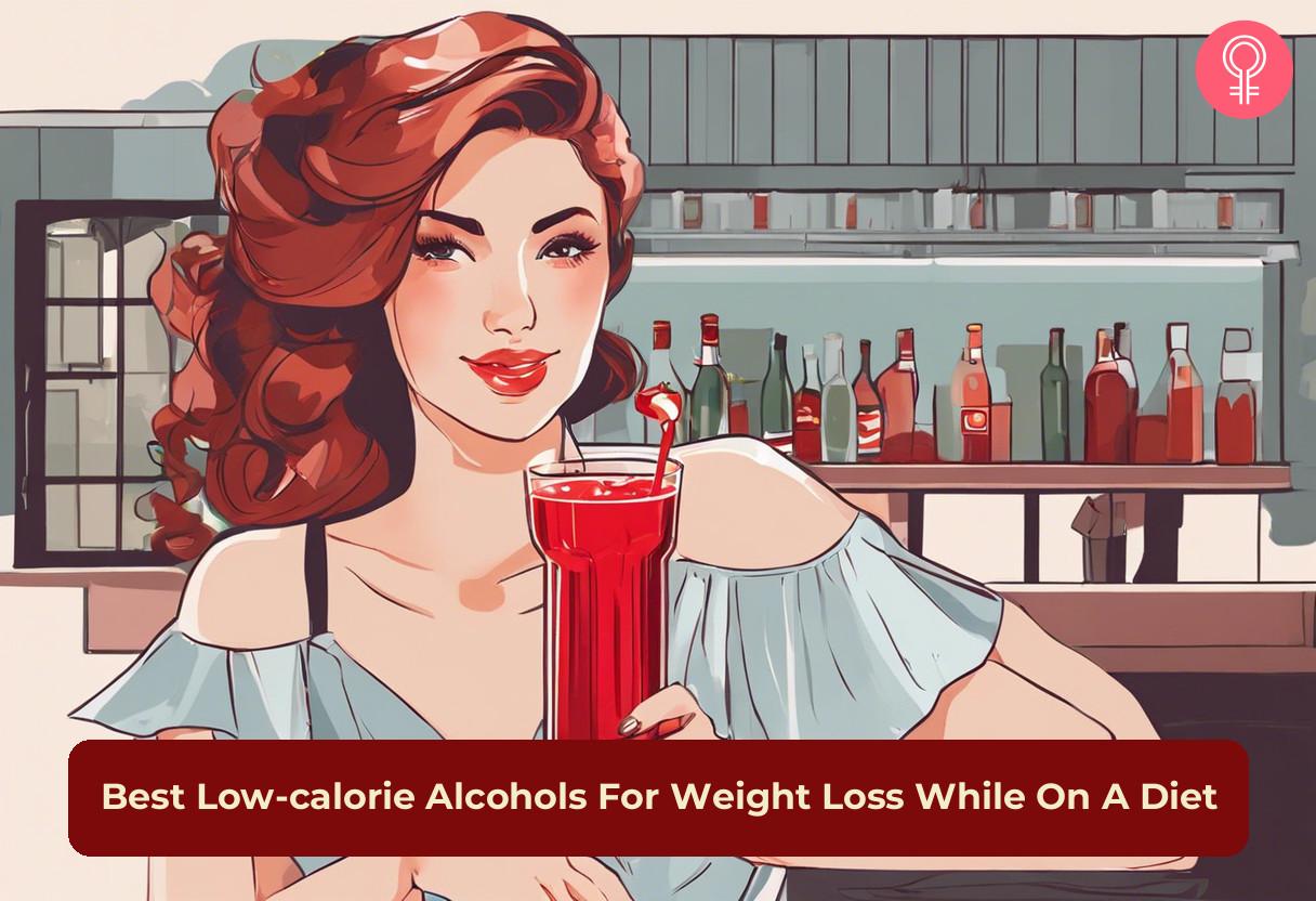 8 Best Low-calorie Alcohols For Weight Loss While On A Diet