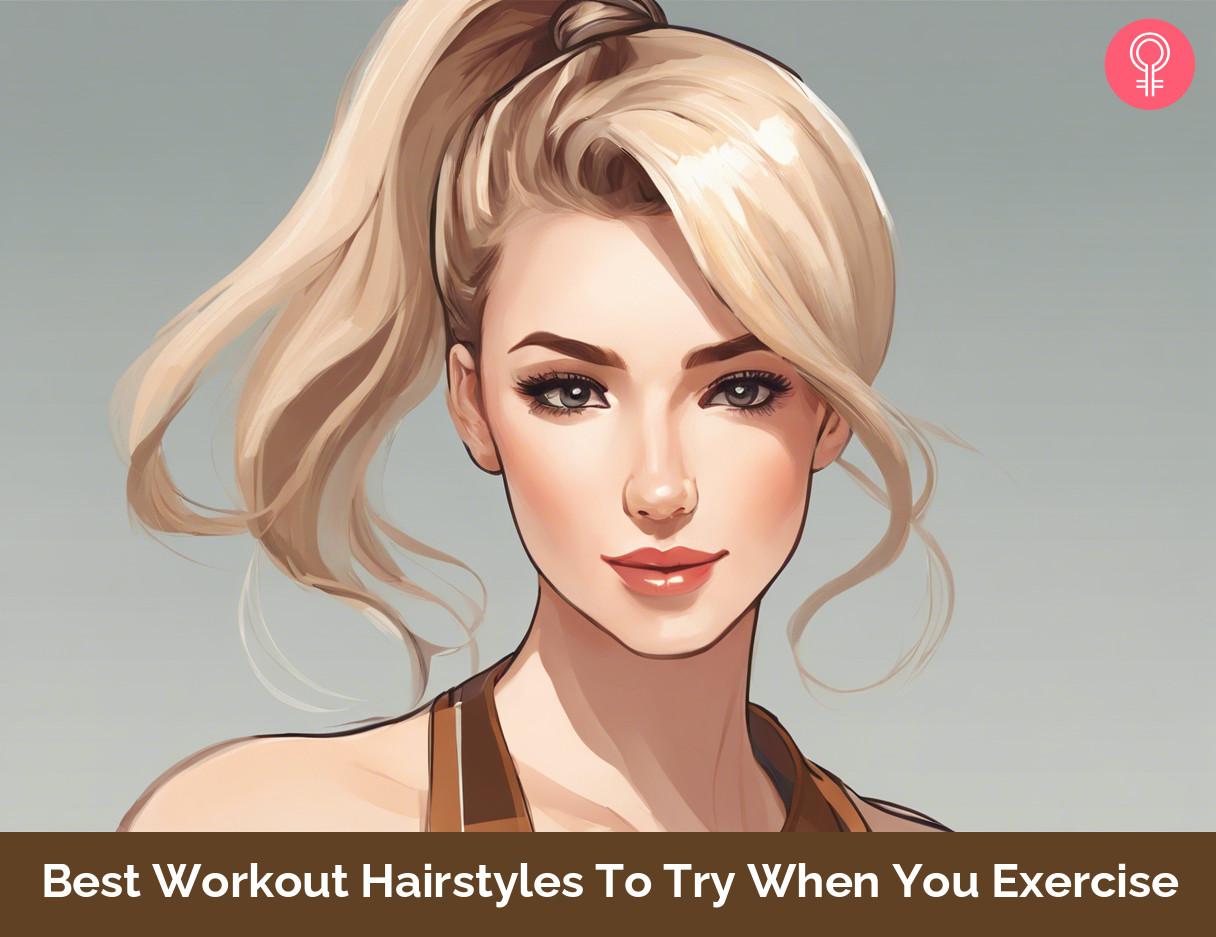 53 Best Workout Hairstyles To Try When You Exercise