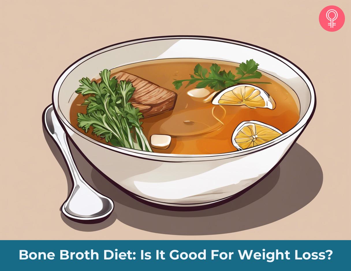 Bone Broth Diet: Is It Good For Weight Loss?