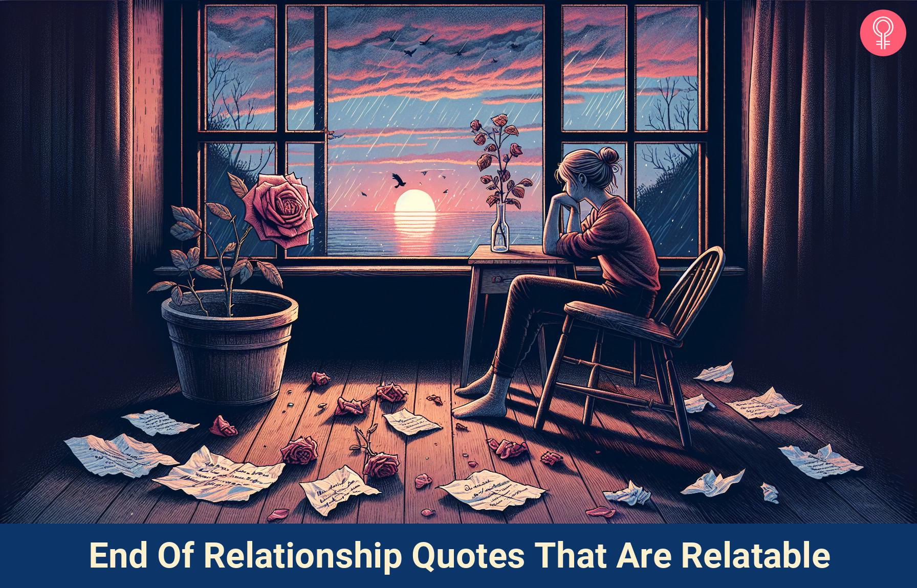 202+ End Of Relationship Quotes That Are Relatable