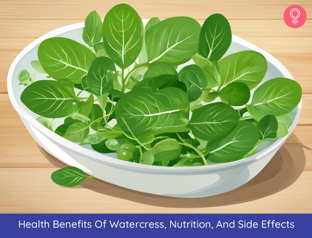 8 Health Benefits Of Watercress, Nutrition, And Side Effects