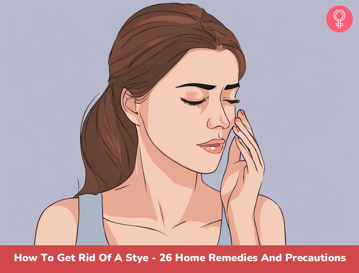 How To Get Rid Of A Stye - 26 Home Remedies And Precautions