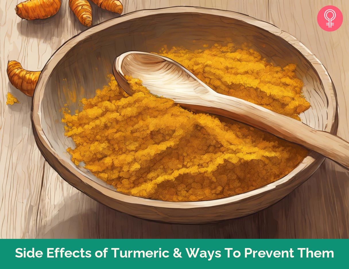11 Side Effects of Turmeric & Ways To Prevent Them
