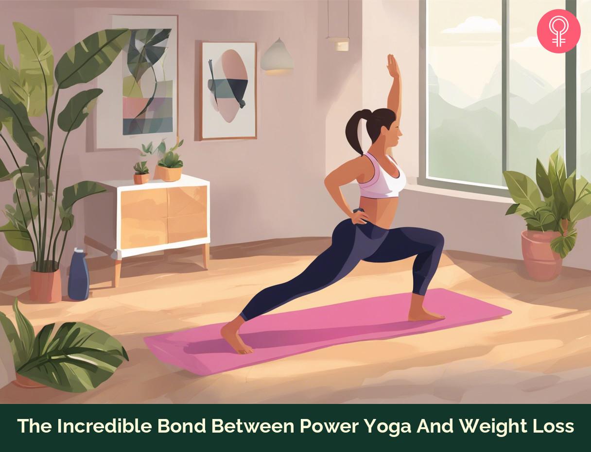 The Incredible Bond Between Power Yoga And Weight Loss