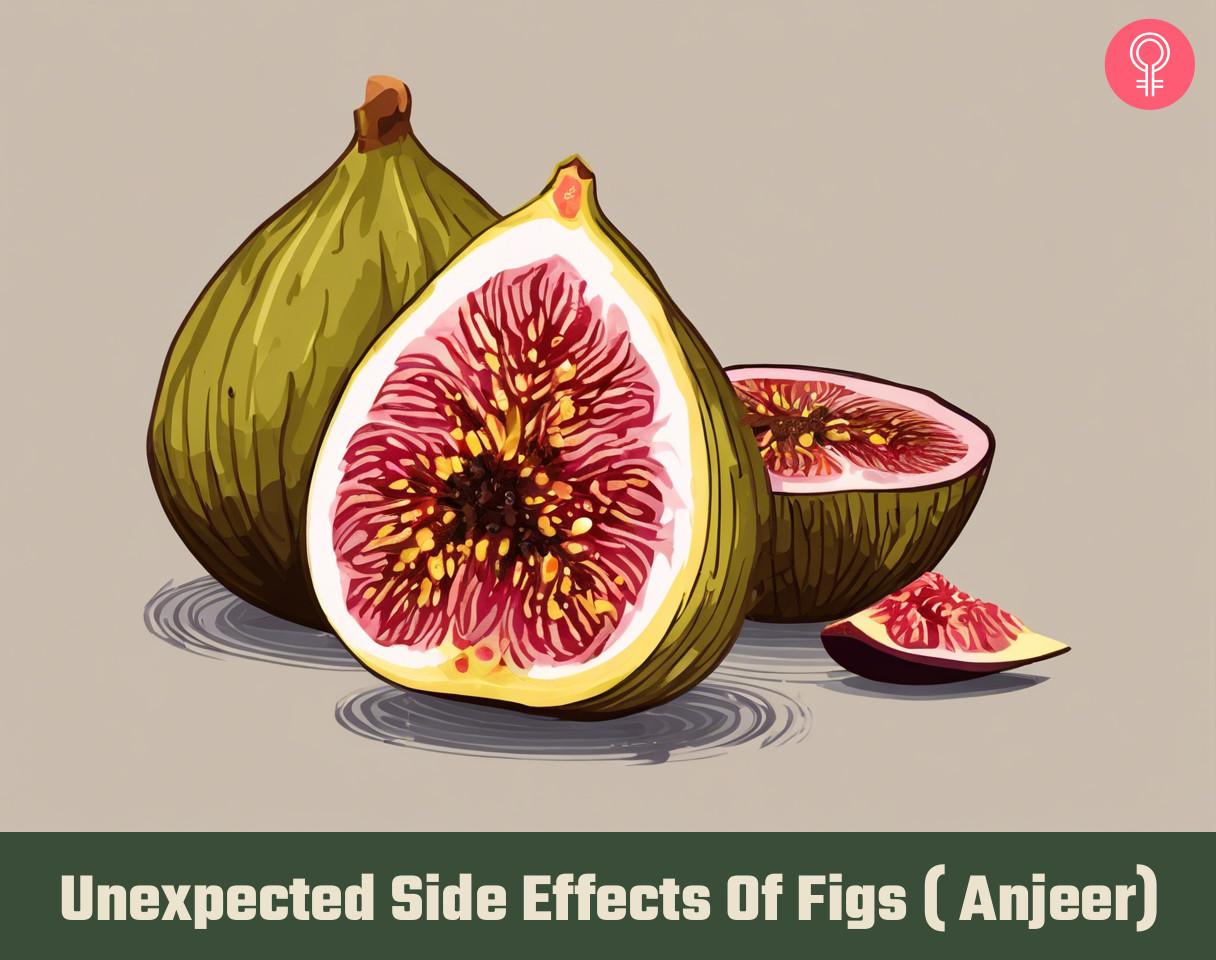 9 Unexpected Side Effects Of Figs ( Anjeer)